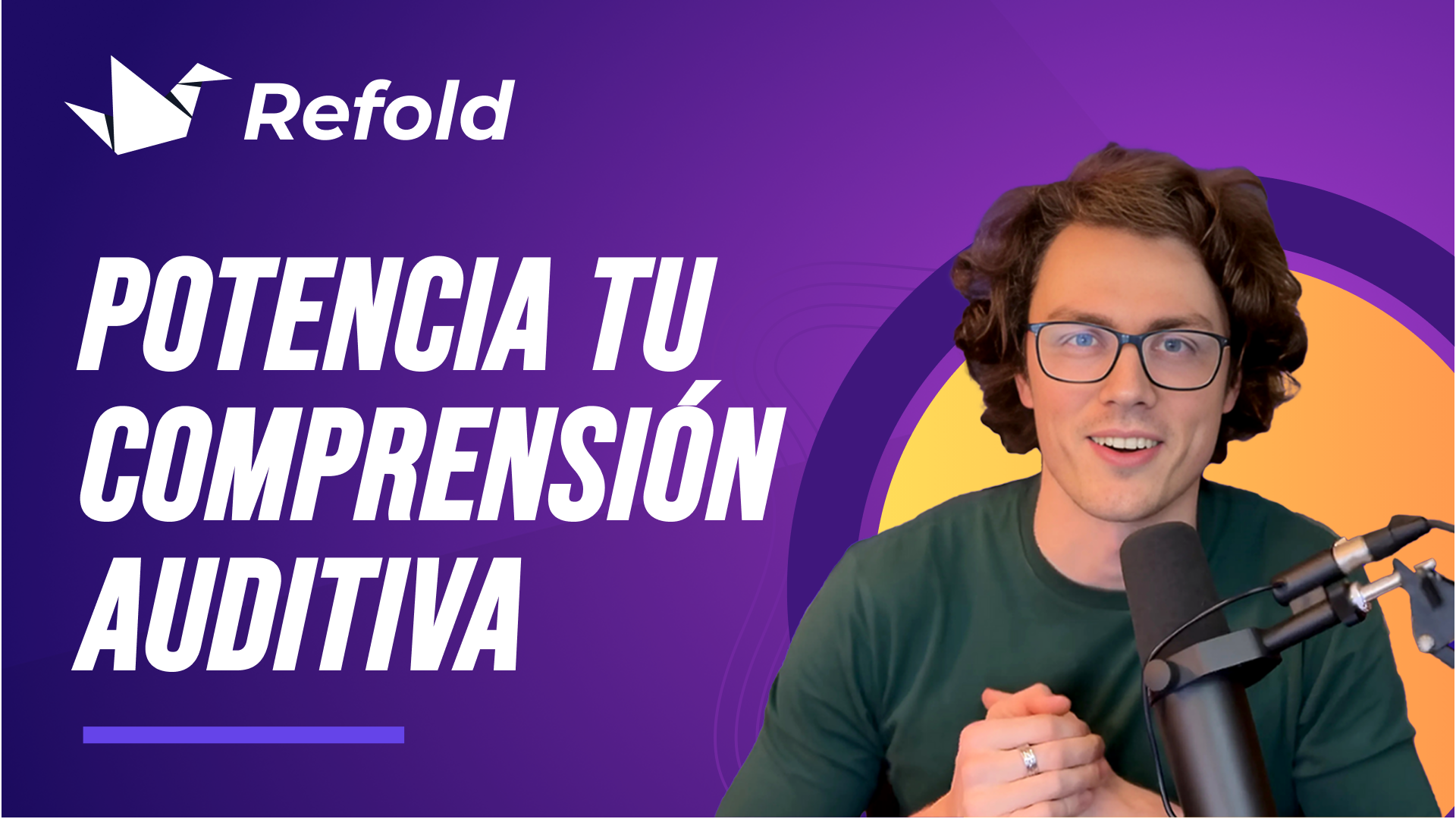 Potencia tu Comprensión Auditiva - Refold
